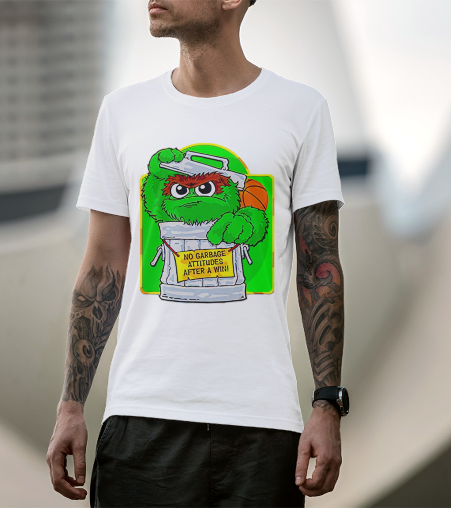 Oscar The Grouch No Garbage Attitudes With Basketball After A Win T-Shirt