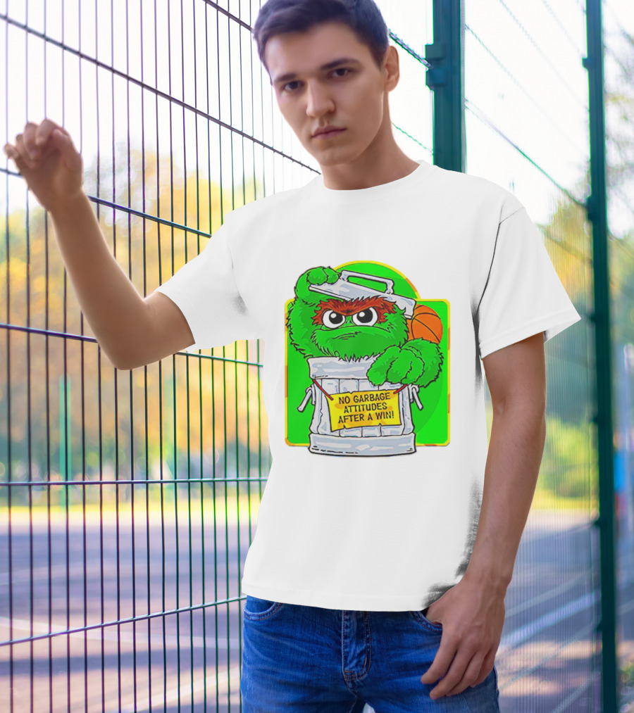 Oscar The Grouch No Garbage Attitudes With Basketball After A Win T-Shirt