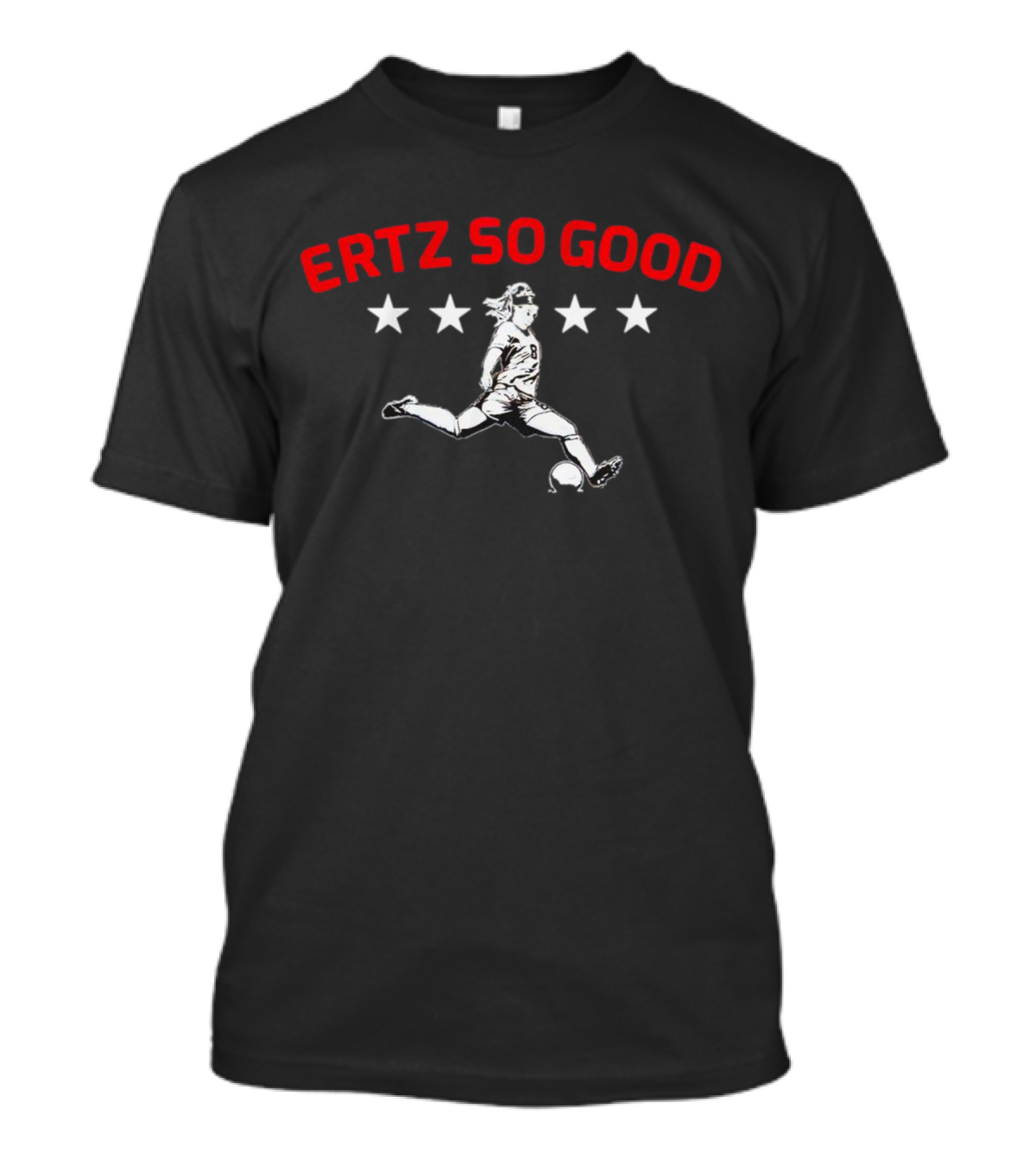 Julie Ertz Ertz So Good USWNT Soccer Star T-Shirt