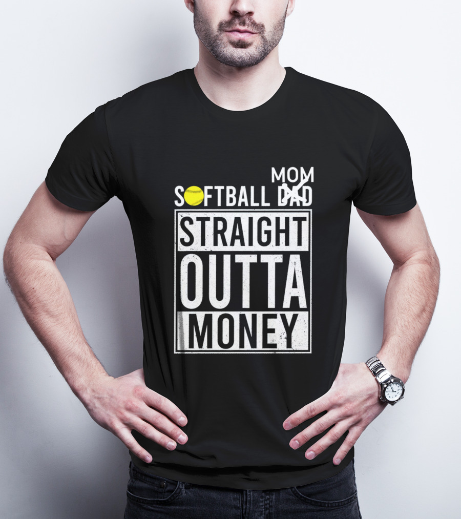 Softball Mom Straight Outta Money T-Shirt