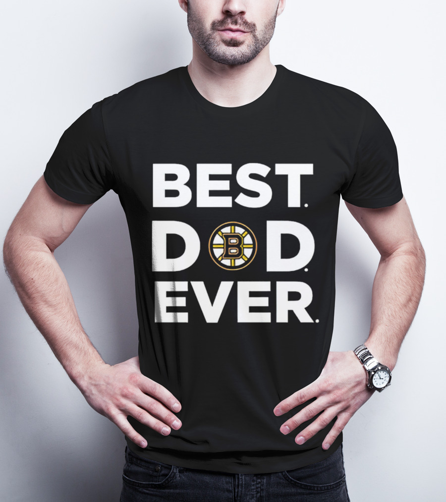 Boston Bruins Best Dad Ever Father's Day Gift Idea T-Shirt