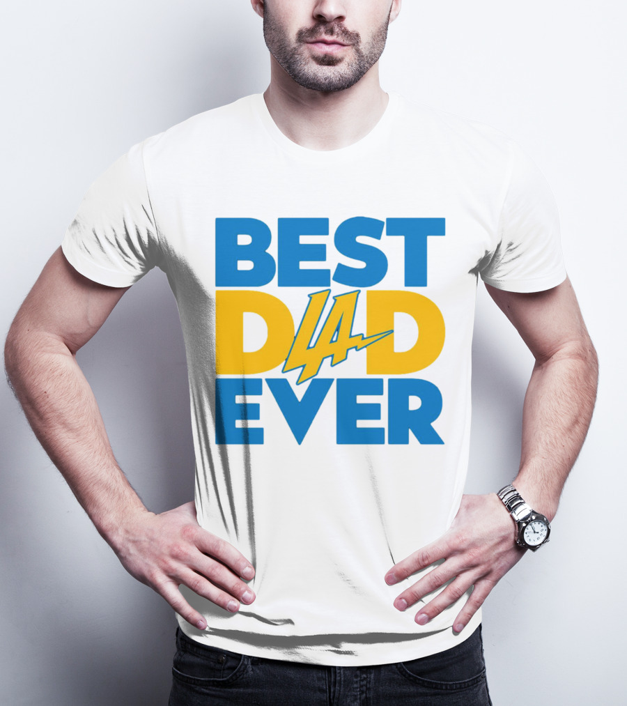 Best Dad Ever LA Chargers NFL T-Shirt
