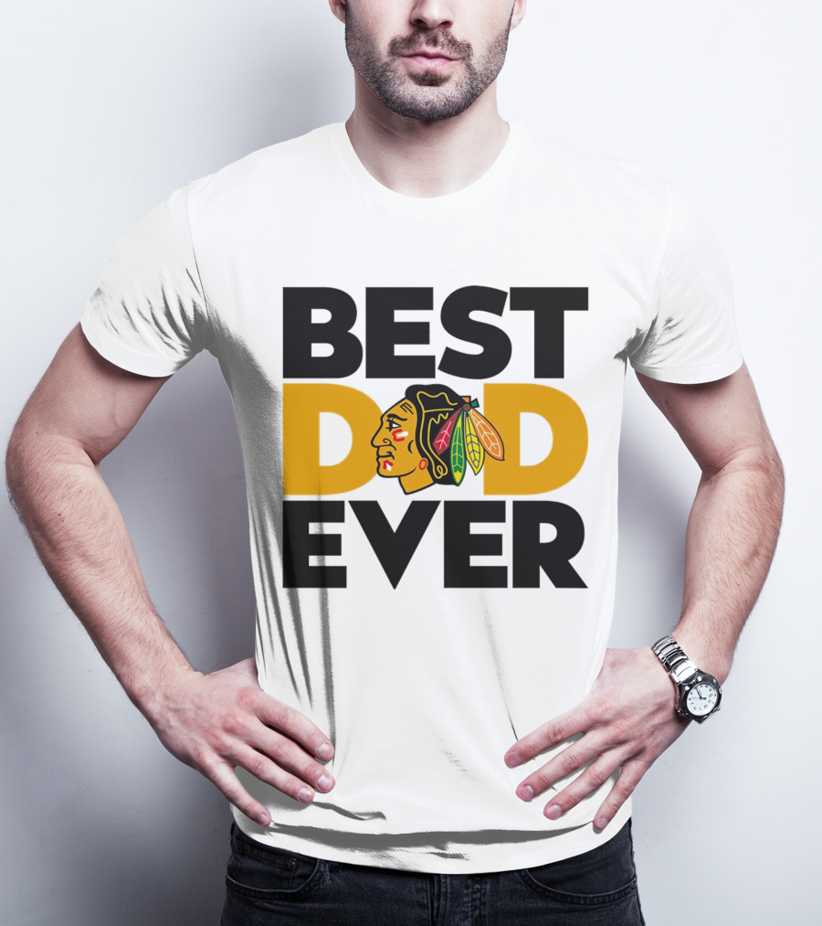 Best Dad Ever NHL Chicago Blackhawks T-Shirt