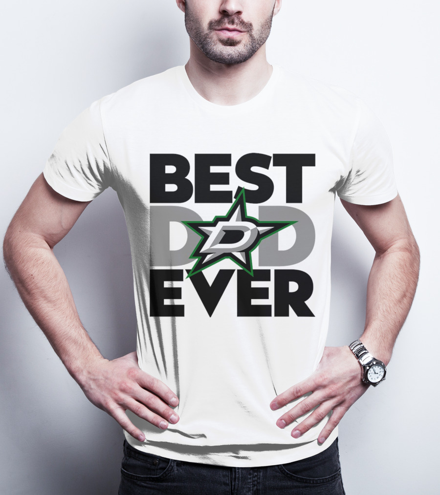 Best Dad Ever Dallas Stars NHL T-Shirt