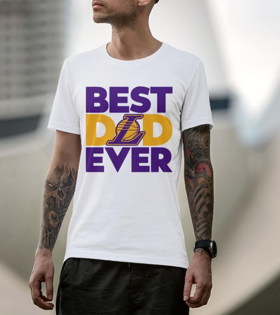 Best Dad Ever NBA Los Angeles Lakers Dodgers Fan T-Shirt