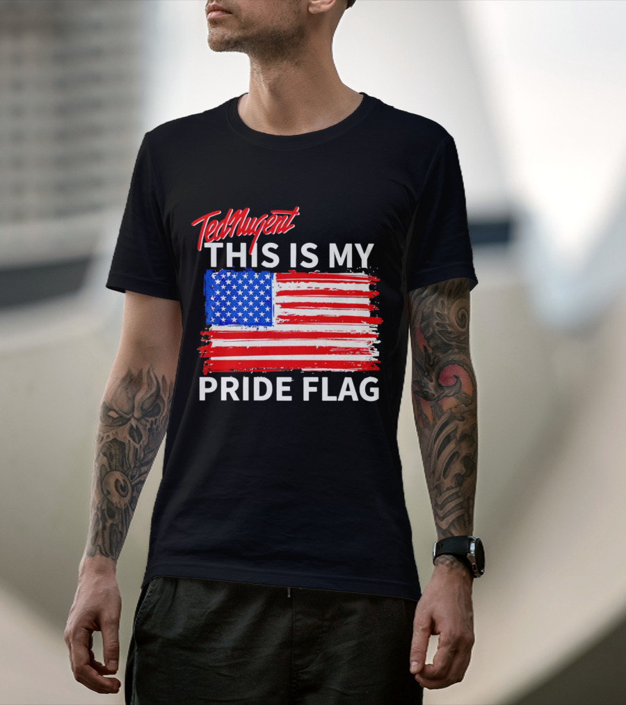 Ted Nugent This Is My Pride Flag American Colors T-Shirt