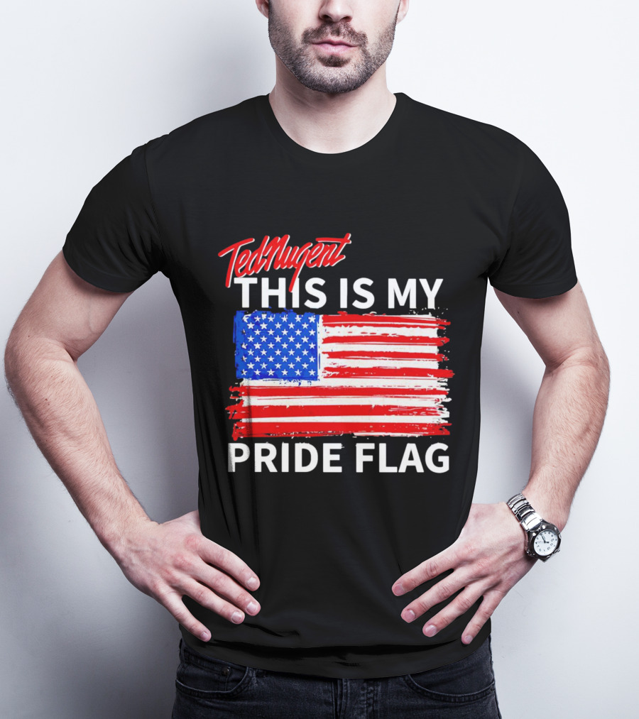 Ted Nugent This Is My Pride Flag American Colors T-Shirt