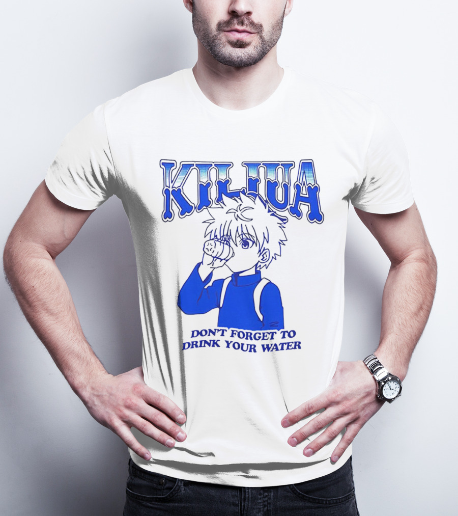 Killua Don't Forget To Drink Your Water T-Shirt