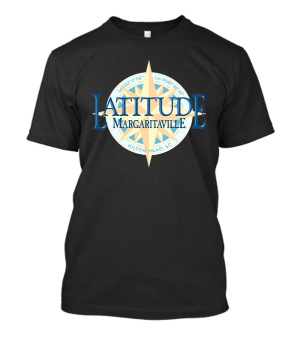 Latitude Margaritaville Hilton Head SC La N32 17 06 Lon W080 49 19 T-Shirt