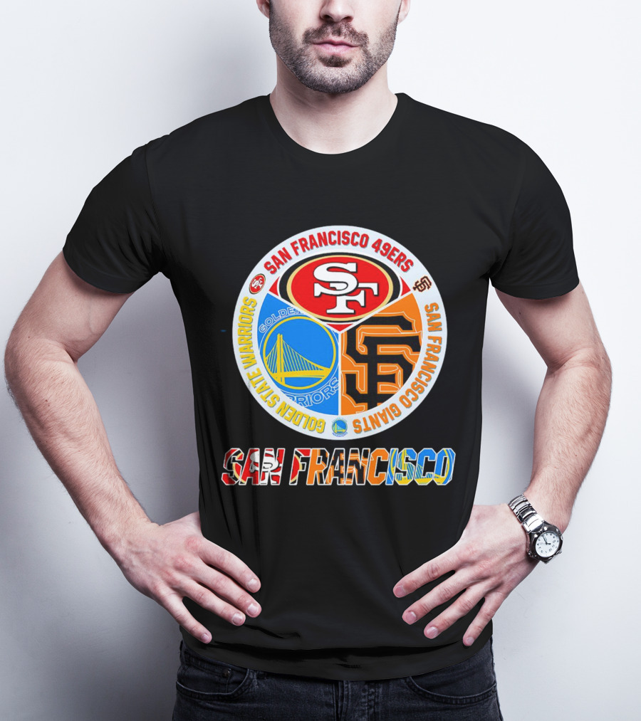 San Francisco 49ers Golden State Warriors Giants Logos San Francisco T-Shirt