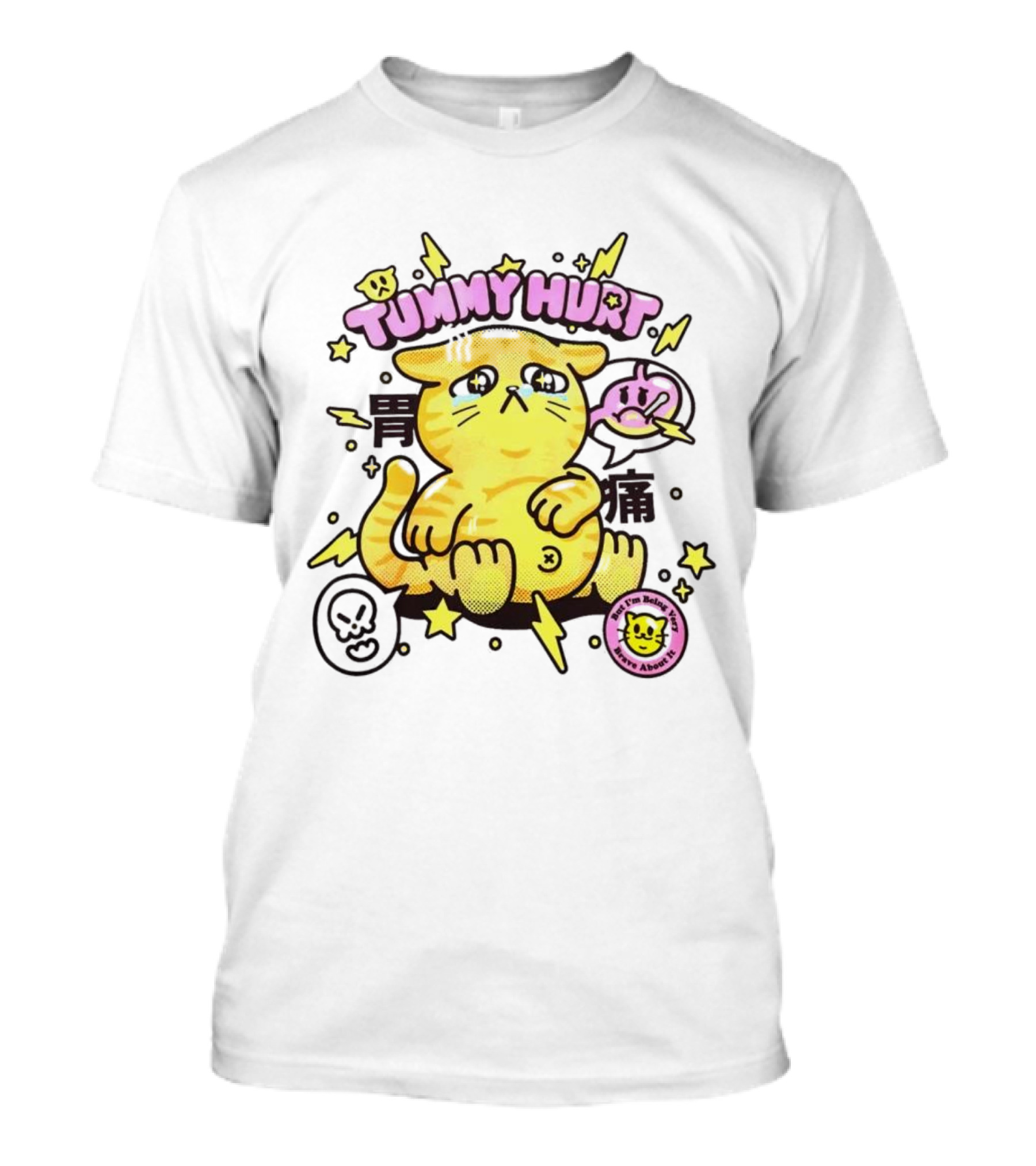 Tummy Hurt Cat I'm Being Very Brave About It T-Shirt