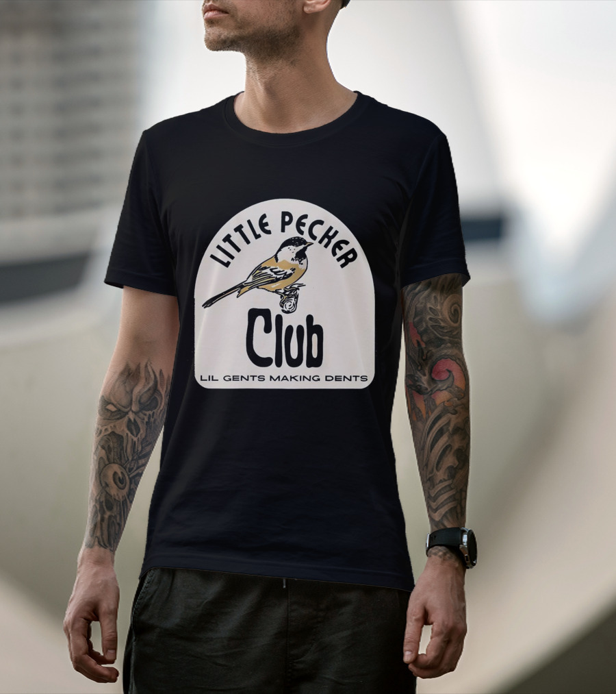 Little Pecker Club Bird Lil Gents Making Dents T-Shirt