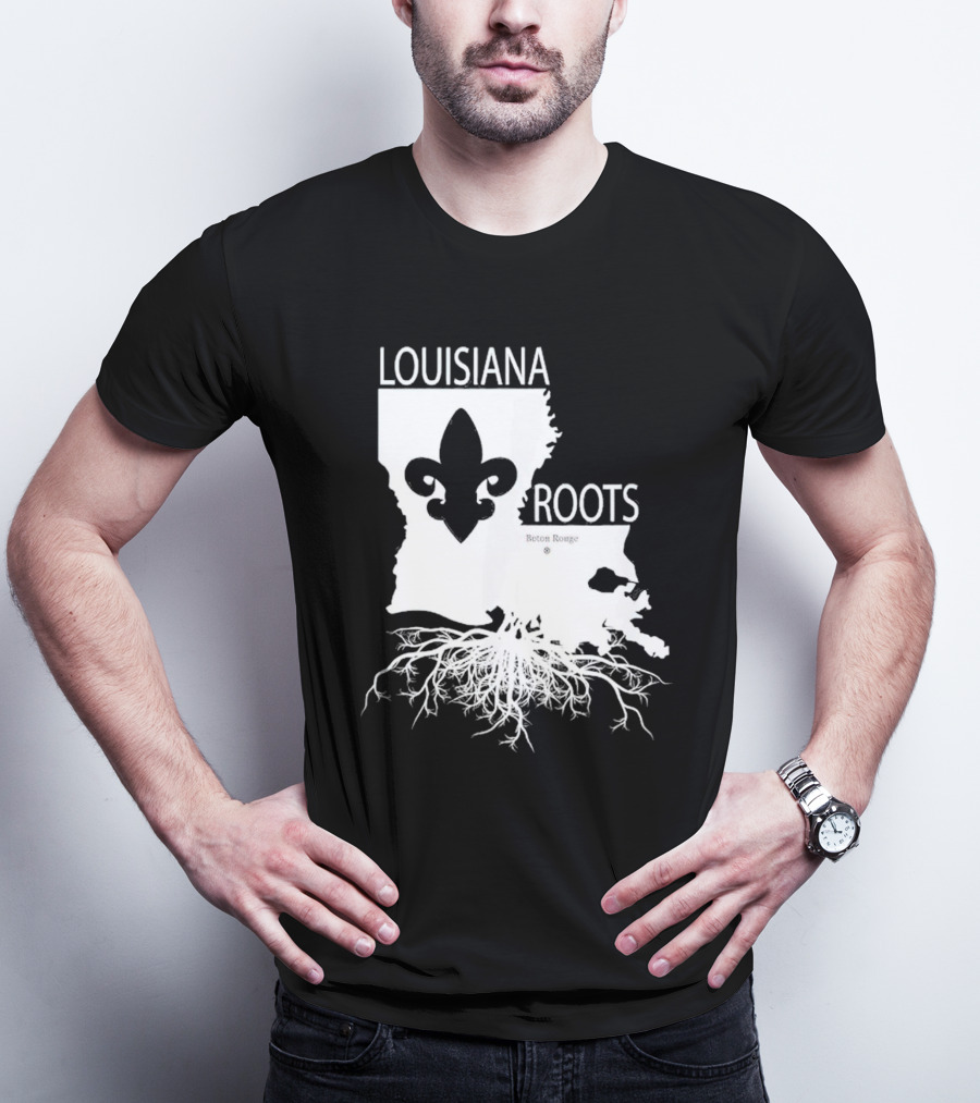 Louisiana Roots Baton Rouge Fleur-de-Lis Map And Roots T-Shirt