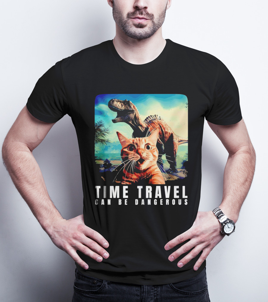 Time Travel Cat With Dinosaur Adventure Can Be Dangerous T-Shirt
