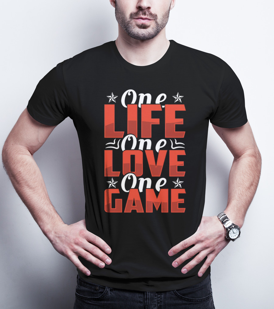 One Life One Love One Game Inspirational Motivational Stars T-Shirt