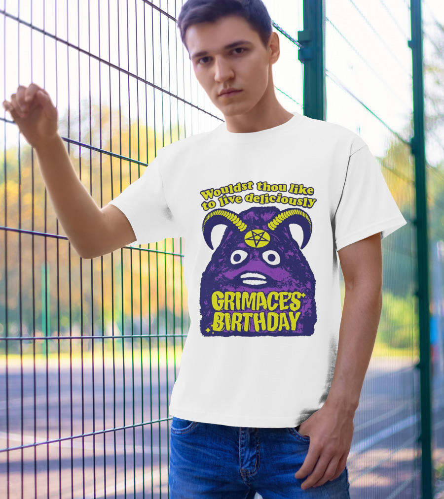 Grimace's Birthday Wouldst Thou Like To Live Deliciously Pentagram Horns T-Shirt