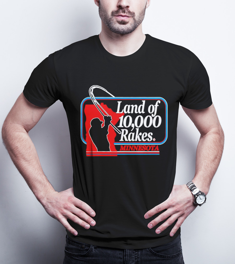 Land Of 10,000 Rakes Minnesota Fishing T-Shirt