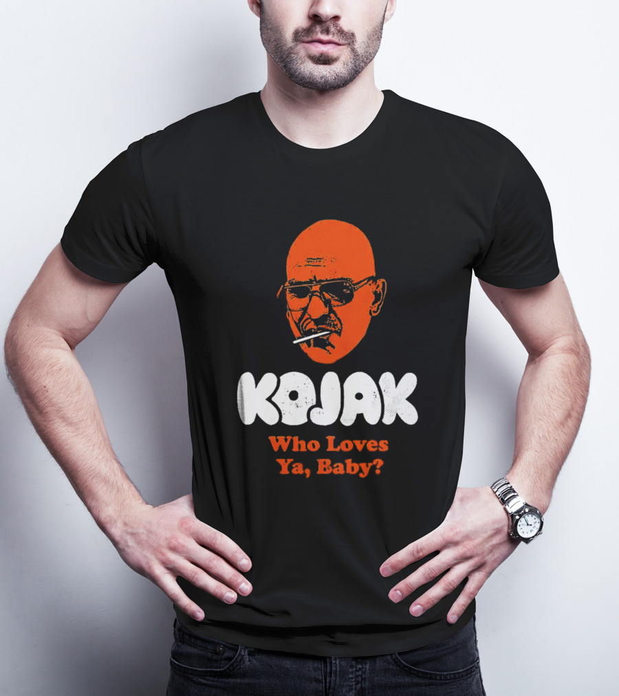 Kojak Who Loves Ya Baby? T-Shirt