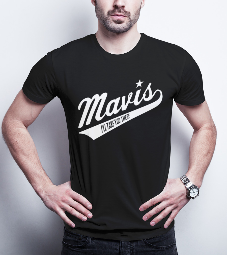 Mavis I'll Take You There Star Icon Vintage Style Baseball Script T-Shirt