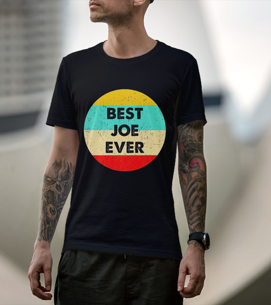 Best Joe Ever Vintage Distressed Retro Circle T-Shirt
