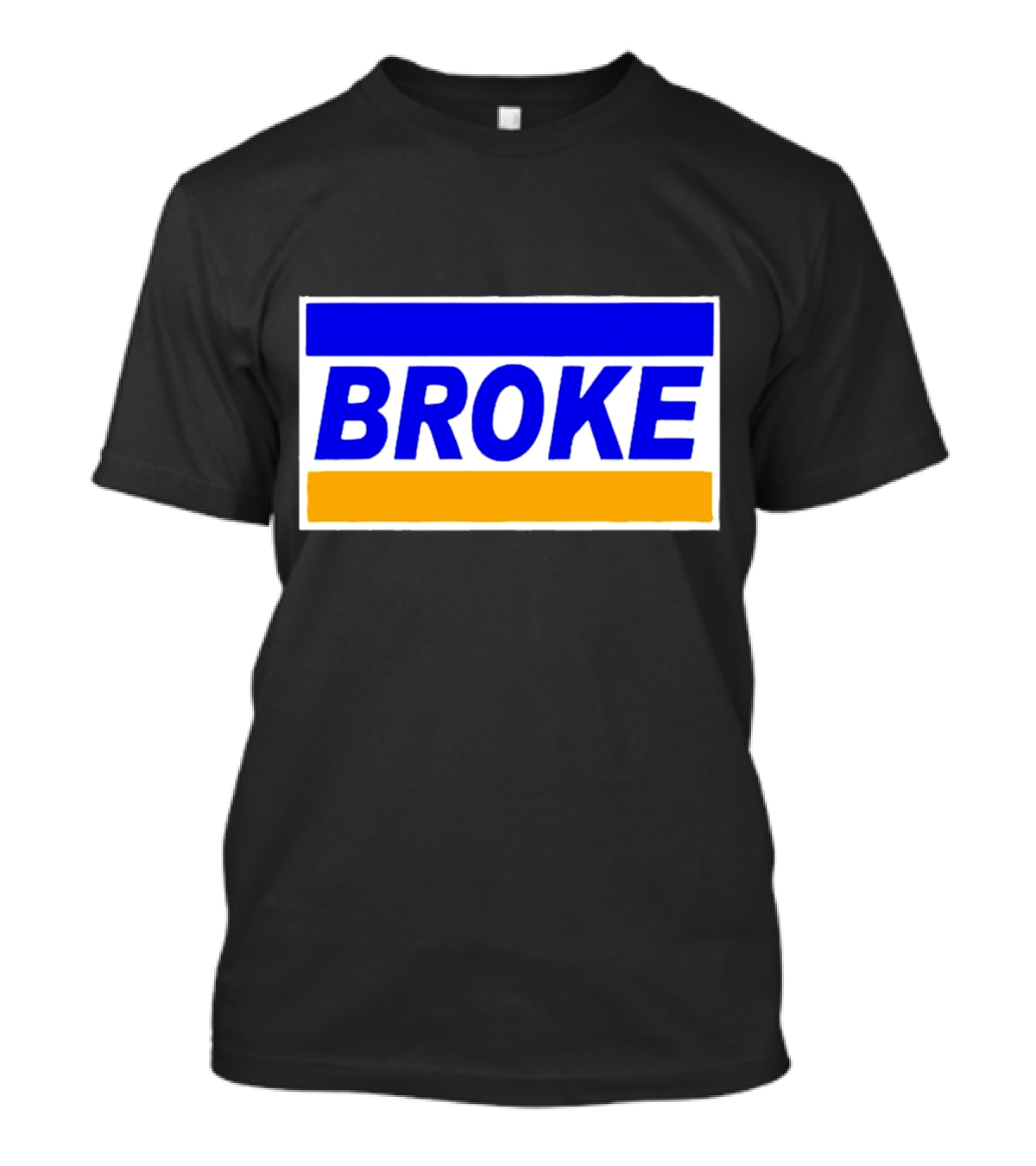 Broke Blue Orange Card Inspired Humor T-Shirt