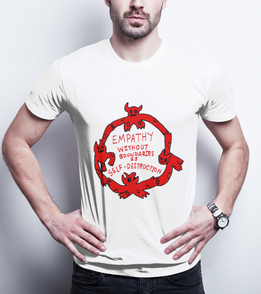 Empathy Without Boundaries Is Self-Destruction Red Demon Circle T-Shirt