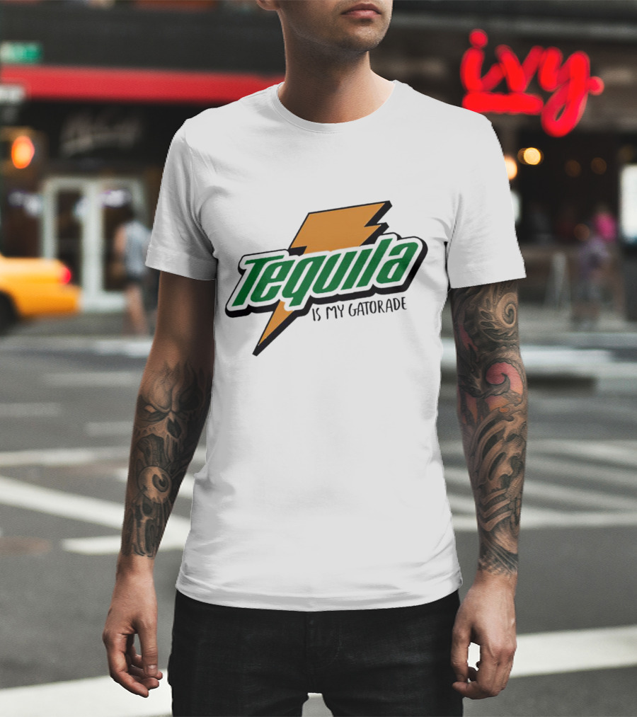 Tequila Is My Gatorade Lightning Bolt T-Shirt