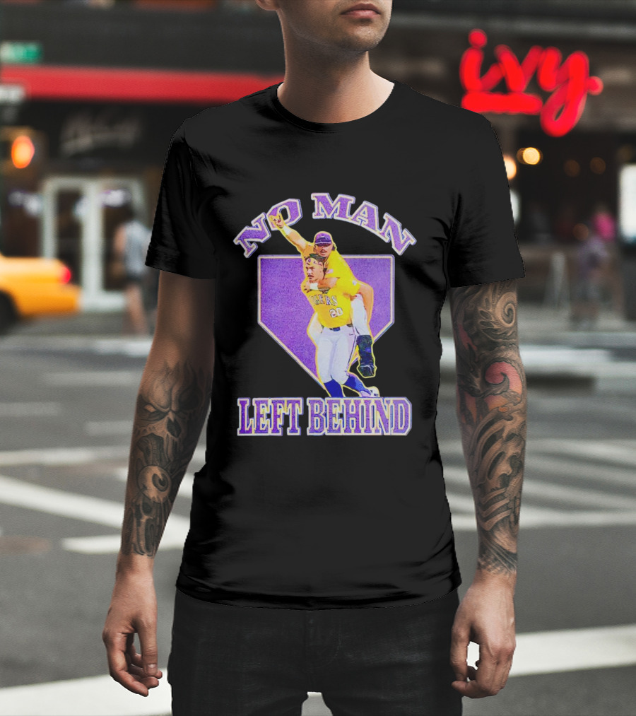 No Man Left Behind LSU Tigers Baseball Team Spirit T-Shirt