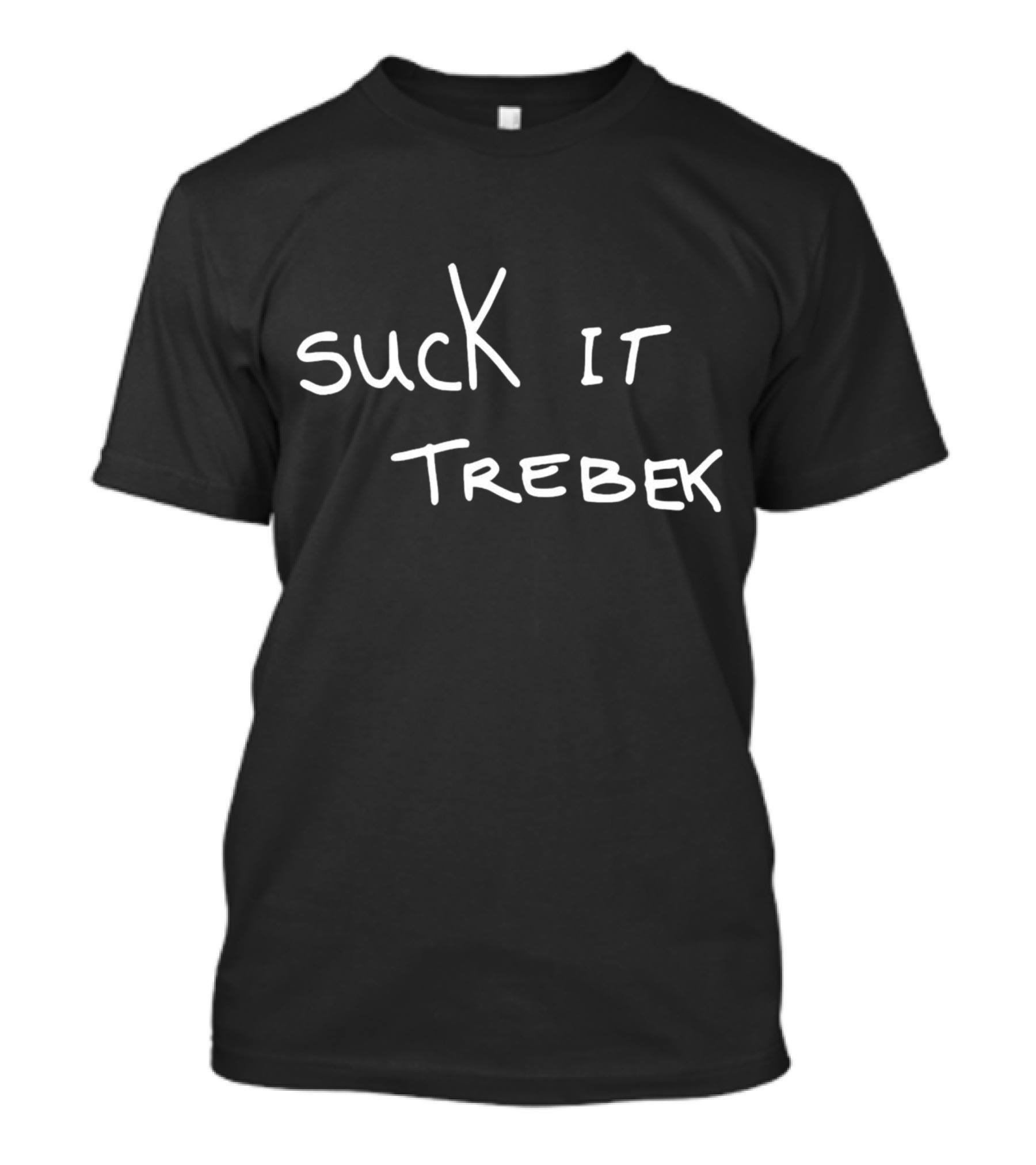 Suck It Trebek Celebrity Jeopardy Catchphrase T-Shirt