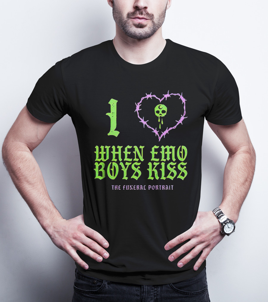 I Love When Emo Boys Kiss The Funeral T-Shirt