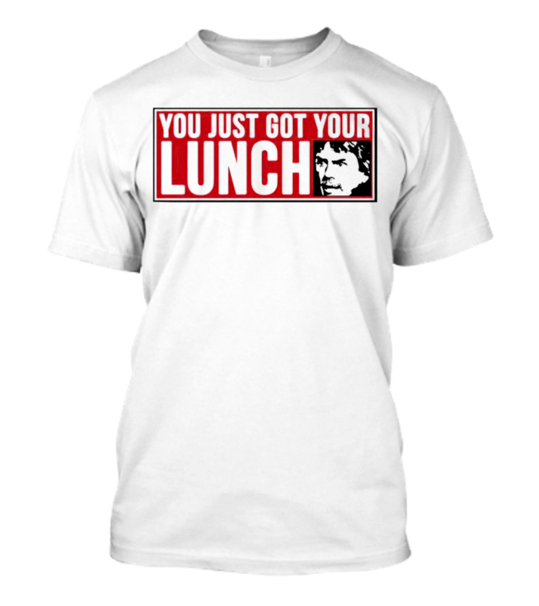 You Just Got Your Lunch Chuck Norris Meme T-Shirt