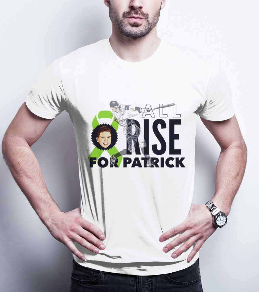 All Rise For Patrick Aaron Judge Baseball With Green T-Shirt