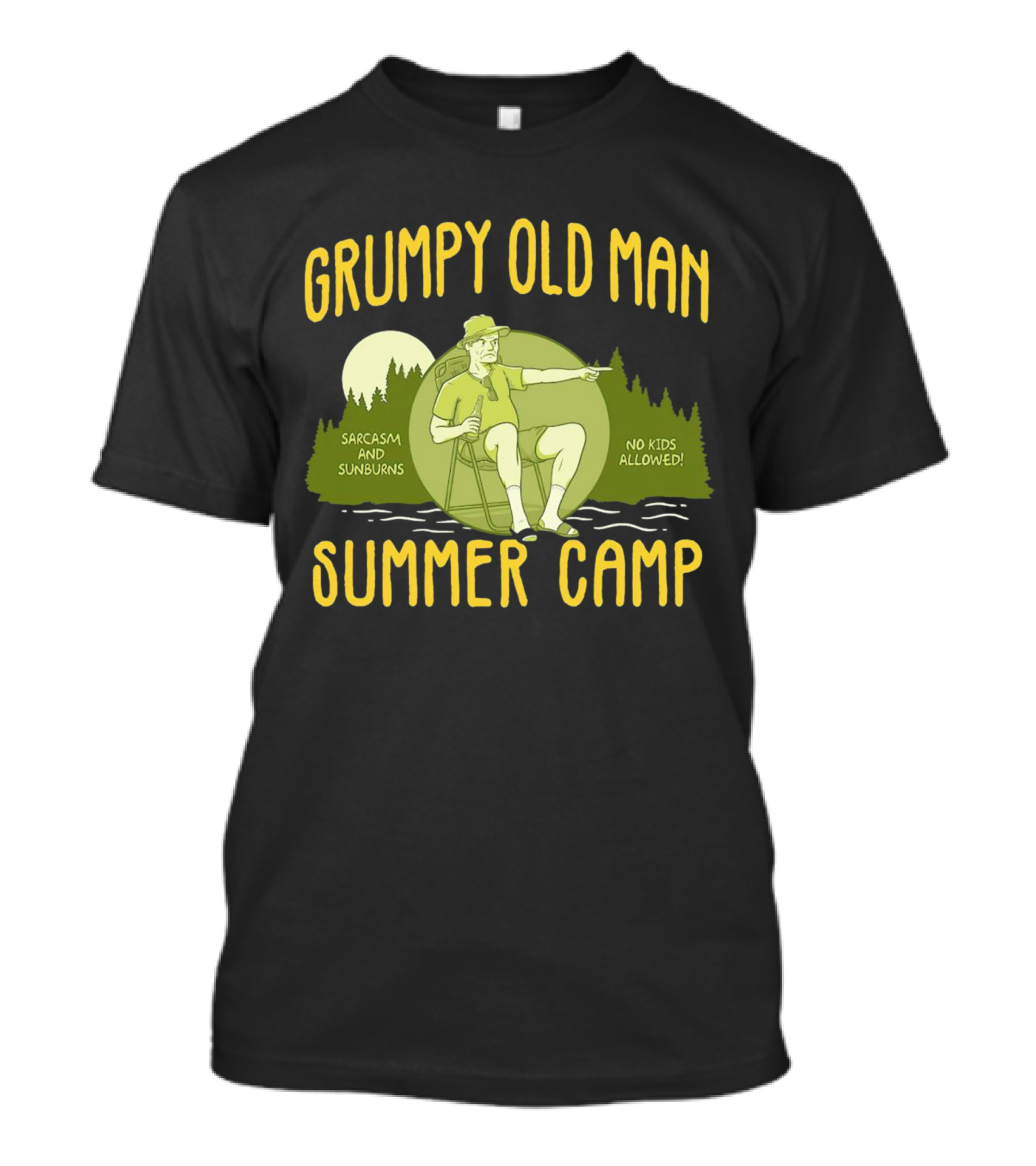 Grumpy Old Man Summer Camp Sarcasm And Sunburns No Kids Allowed T-Shirt