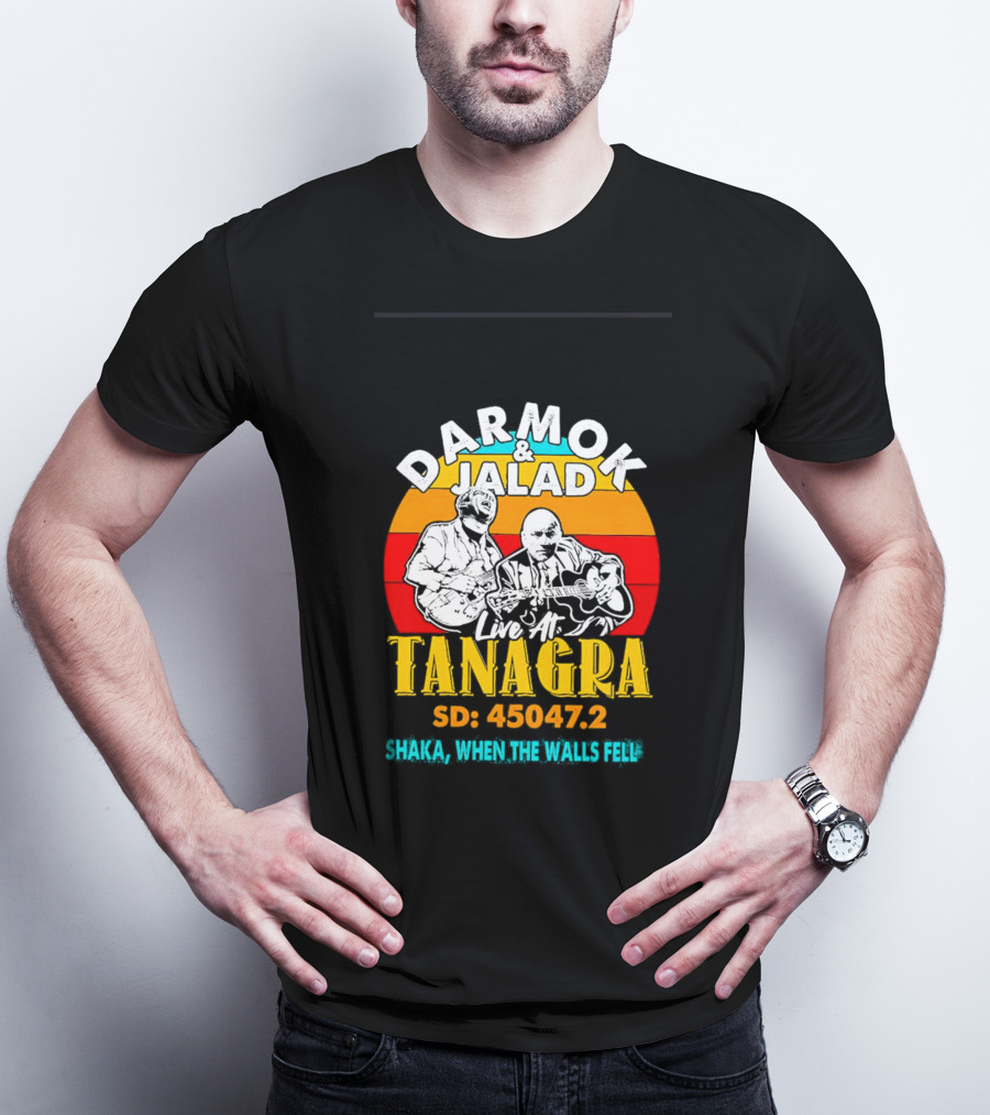 Darmok And Jalad Live At Tanagra SD: 45047.2 Shaka When The Walls Fell T-Shirt
