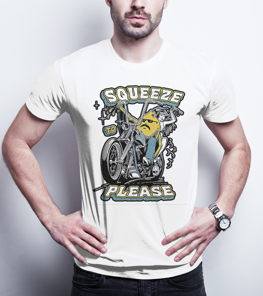 Squeeze To Please Motorcycle Rider Adventure T-Shirt
