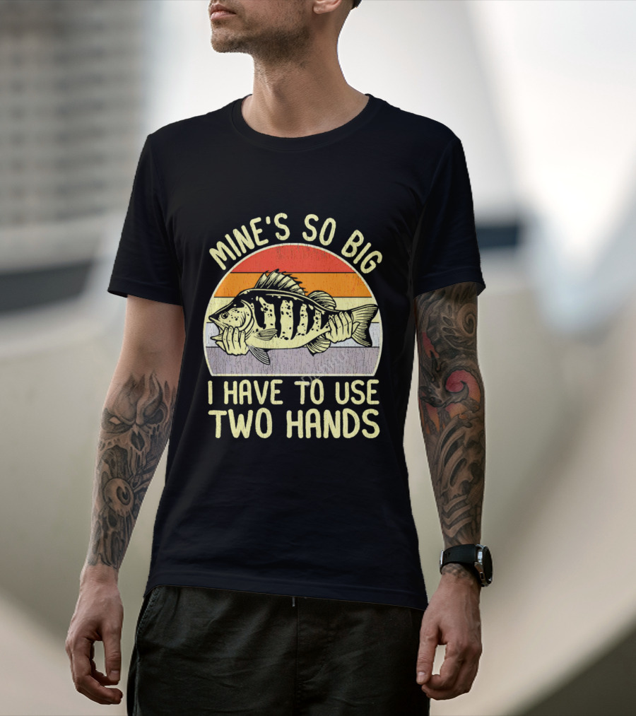 Vintage Fish Mine's So Big I Have To Use Two Hands Retro Sunset Stripes T-Shirt