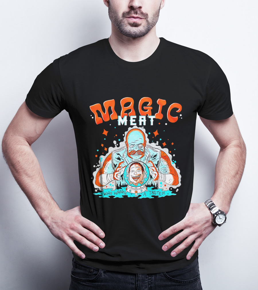 Magic Meat Who Wants A Taste Fortune Teller Chef T-Shirt