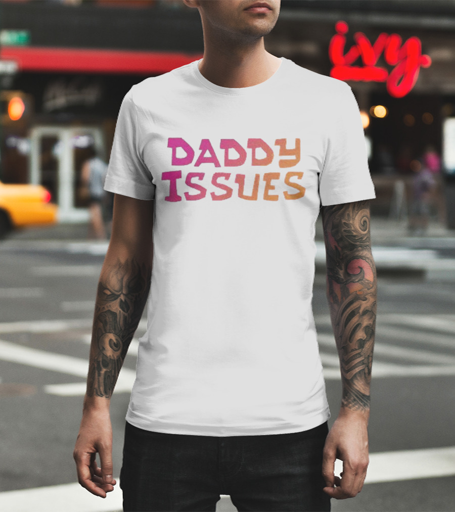 Daddy Issues Gradient Text T-Shirt