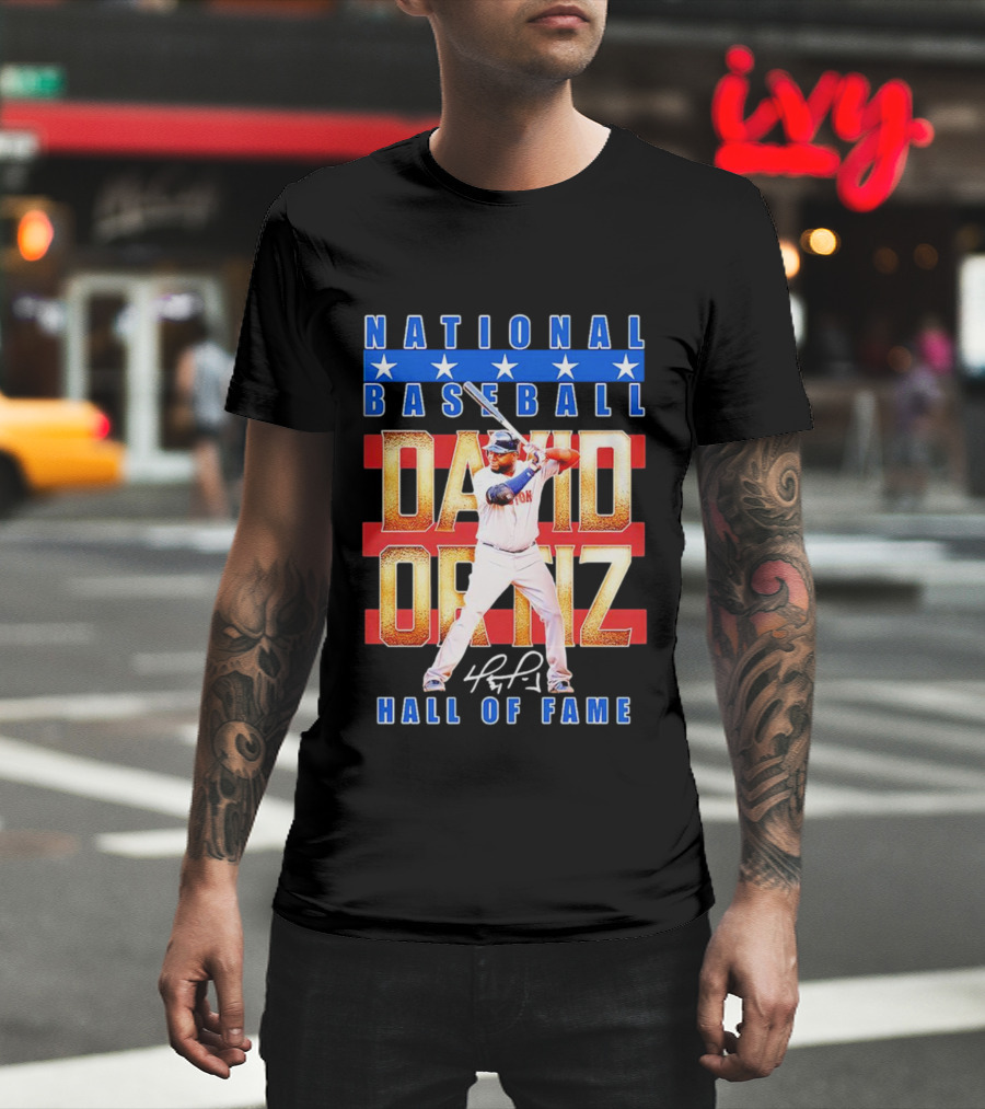 David Ortiz National Baseball Hall Of Fame Signature National Baseball Stars T-Shirt