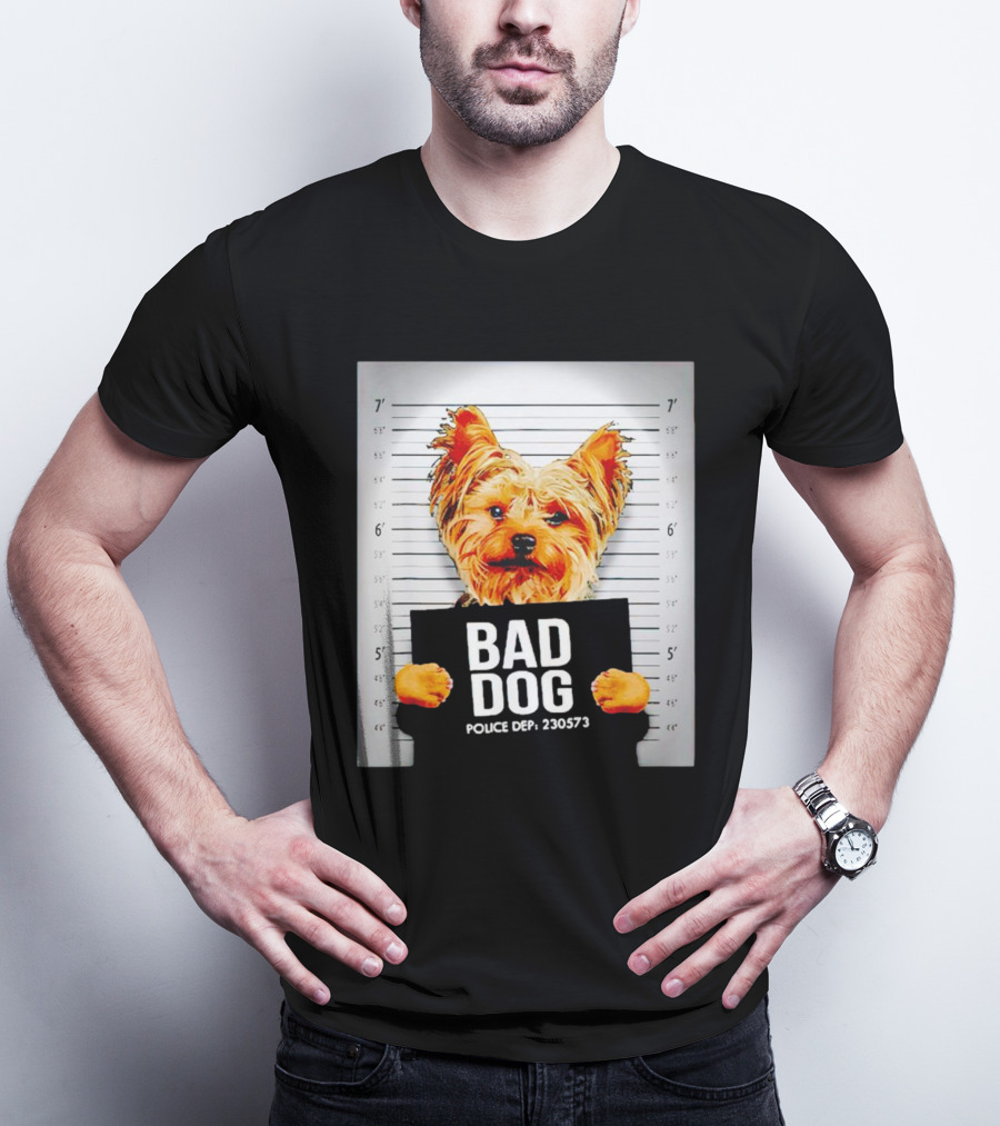 Bad Dog Yorkie Mugshot Police Dept 230573 T-Shirt