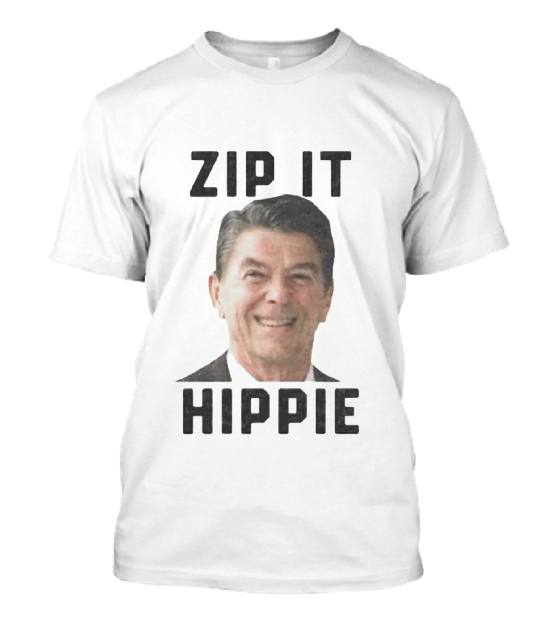 Zip It Hippie Ronald Reagan T-Shirt