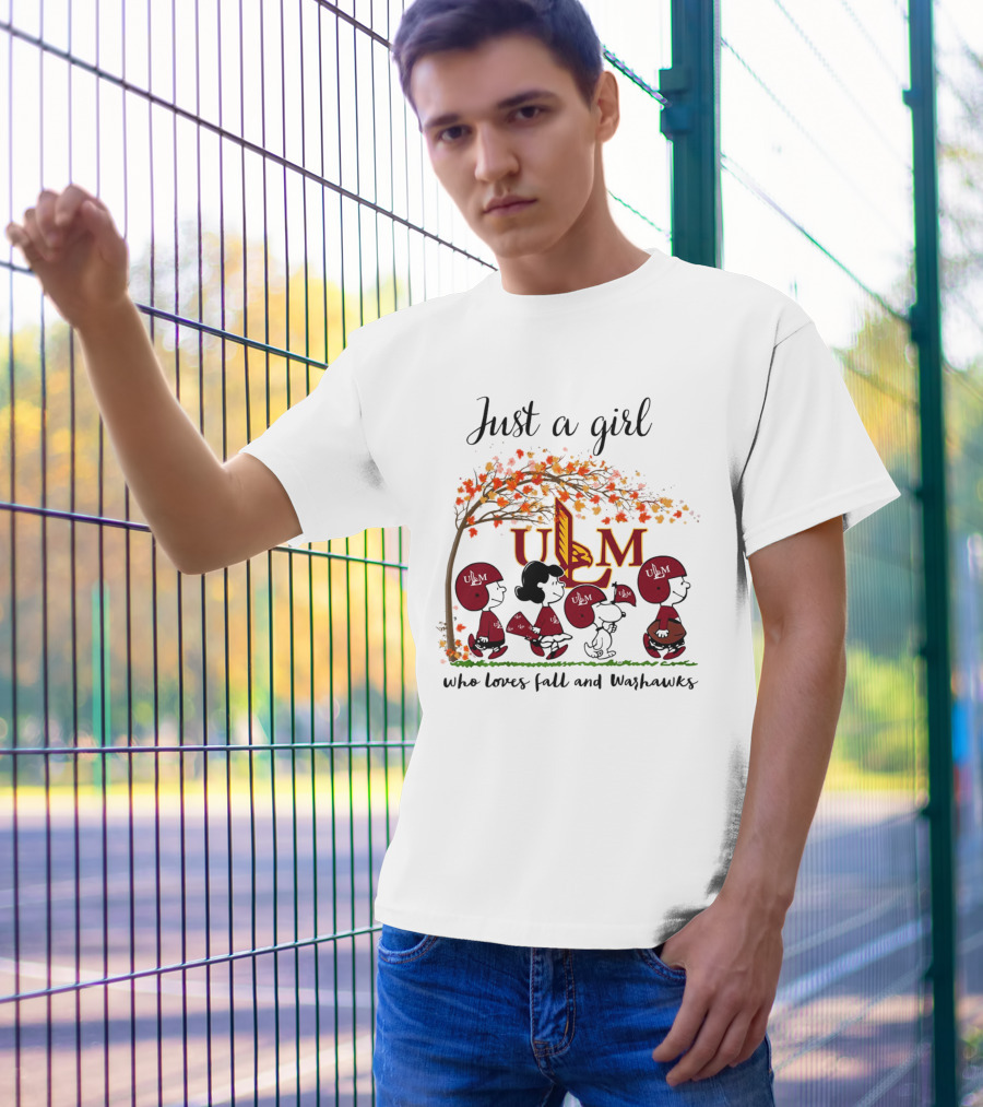 Just A Girl Who Loves Fall And ULM Warhawks T-Shirt