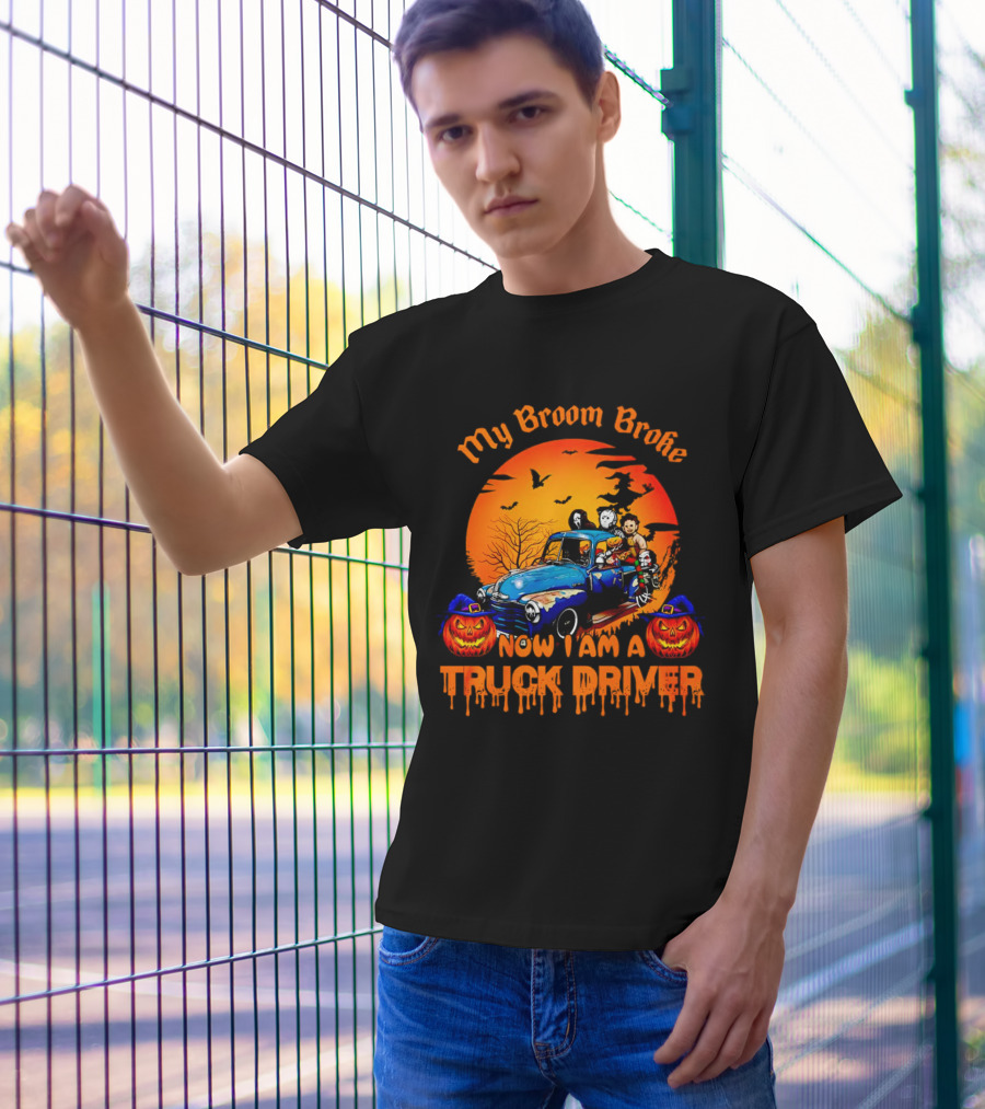 My Broom Broke Now I Am A Truck Driver Halloween Truck With Pumpkins And Ghosts T-Shirt