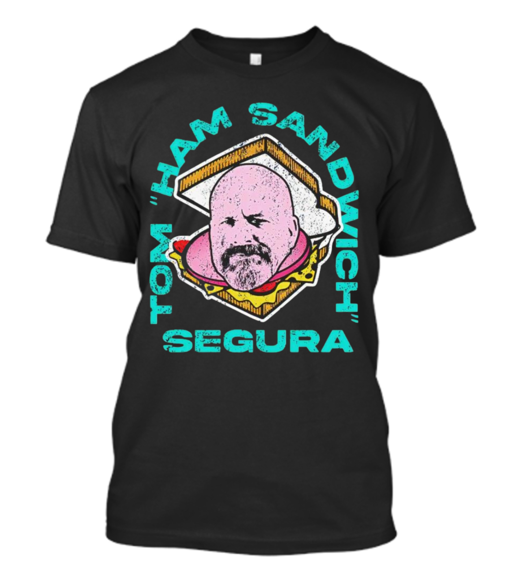 Tom Ham Sandwich Segura Face Sandwich T-Shirt