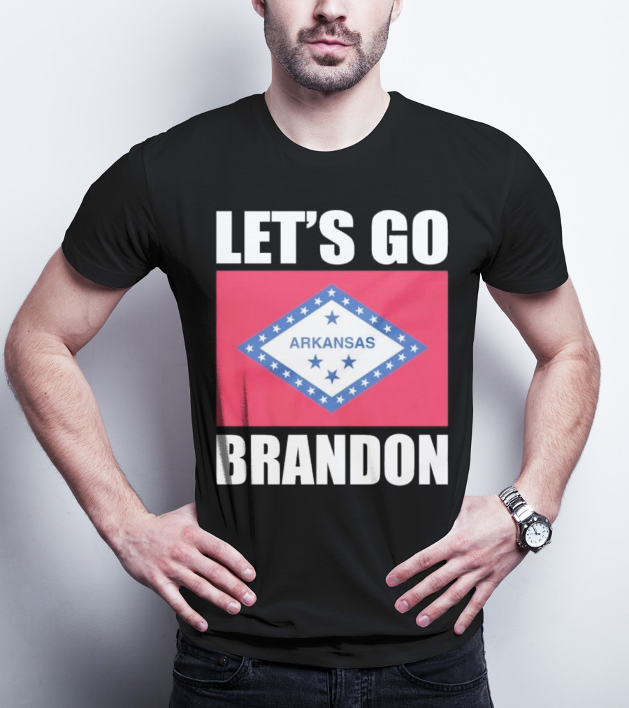 LET'S GO BRANDON ARKANSAS FLAG T-Shirt