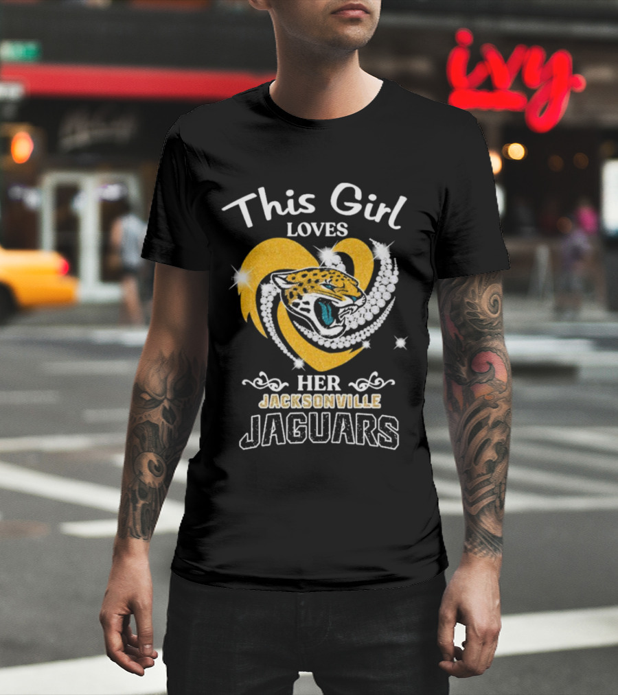 This Girl Loves Her Jacksonville Jaguars Heart With Diamonds And Jaguar T-Shirt
