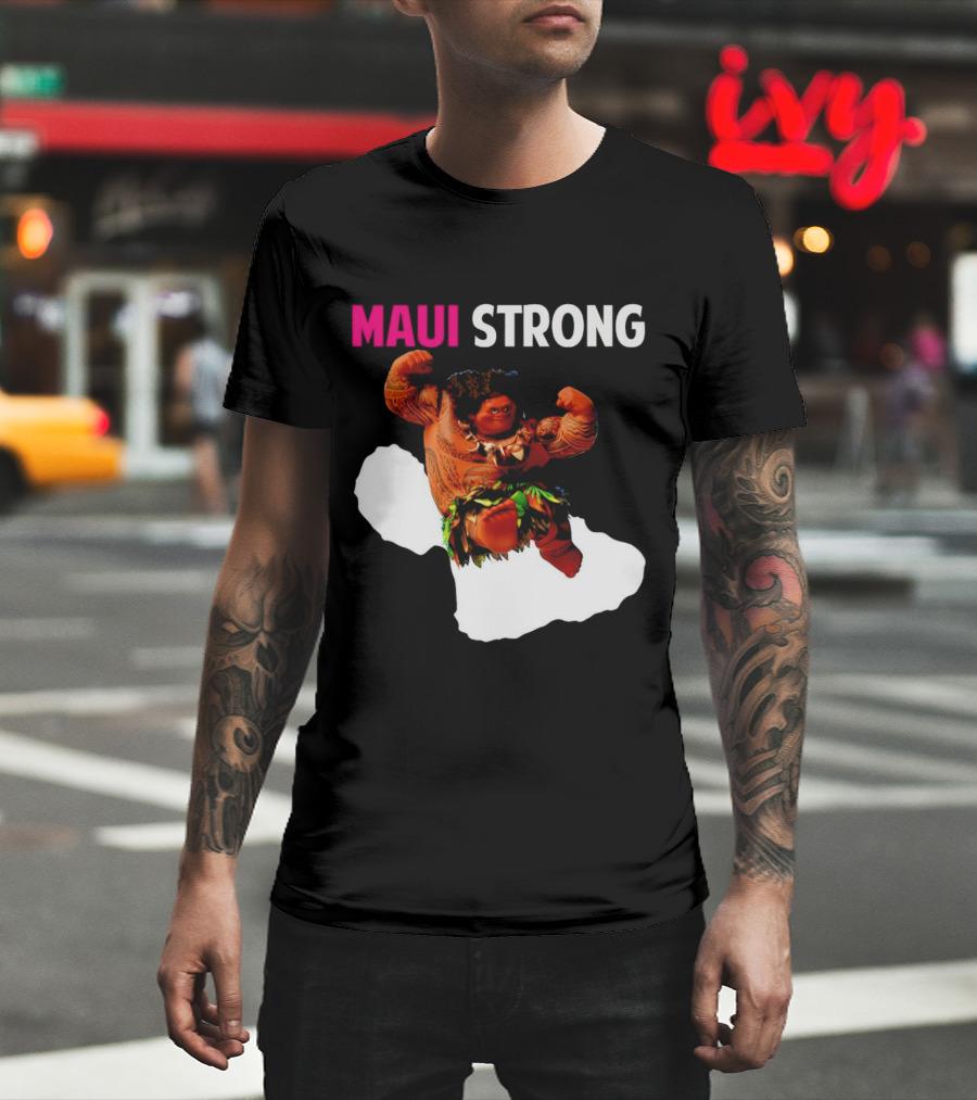 Maui Strong Hawaii Community Foundation Strength Significance T-Shirt