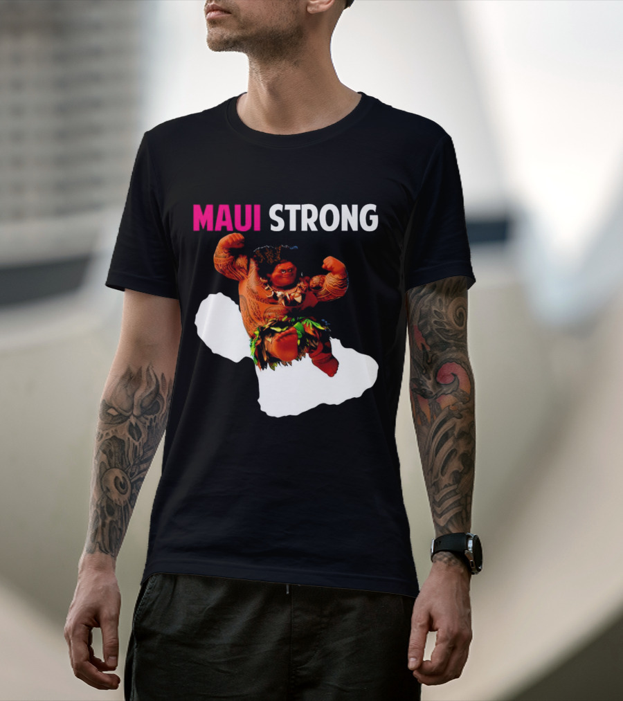 Maui Strong Hawaii Community Foundation Strength Significance T-Shirt