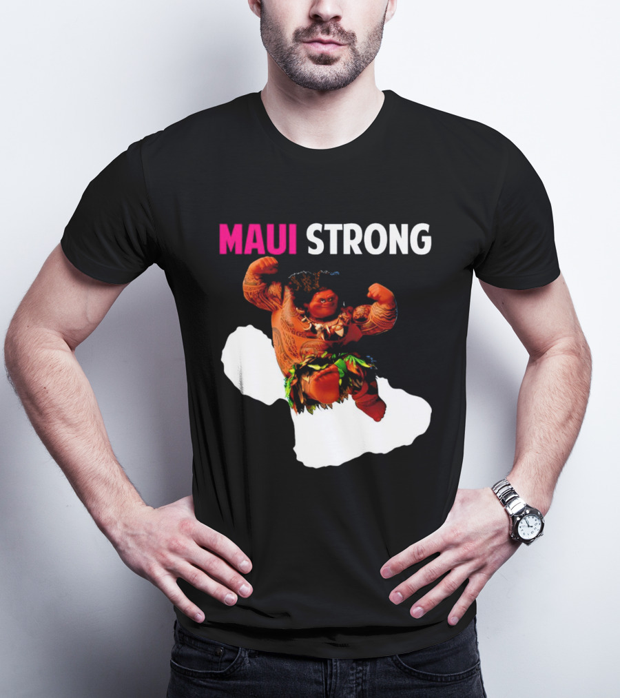 Maui Strong Hawaii Community Foundation Strength Significance T-Shirt