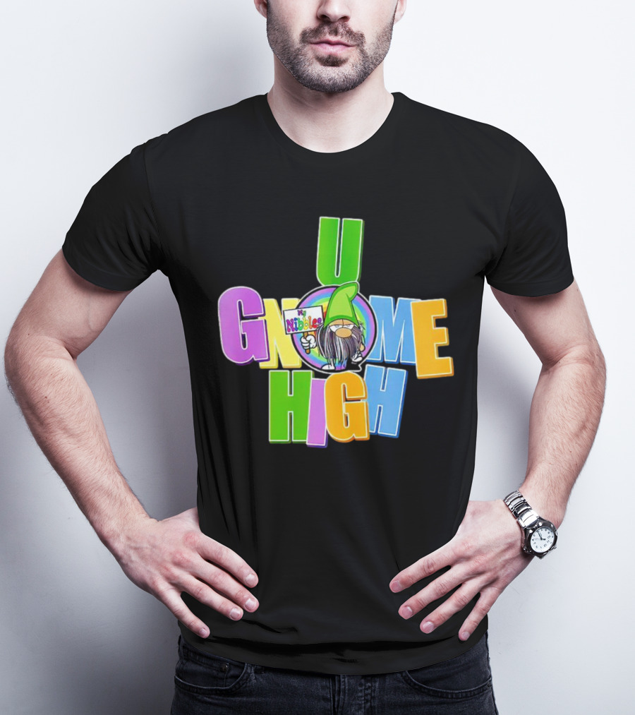 U Gnome High By Nibalee T-Shirt